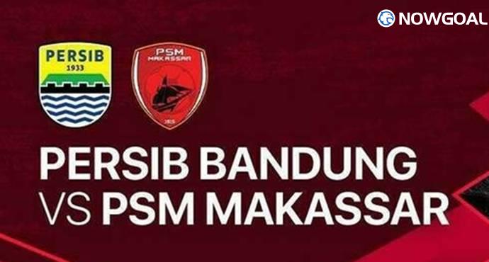 Persib vs PSM: Home Perfection Faces Fading Form - Nowgoal